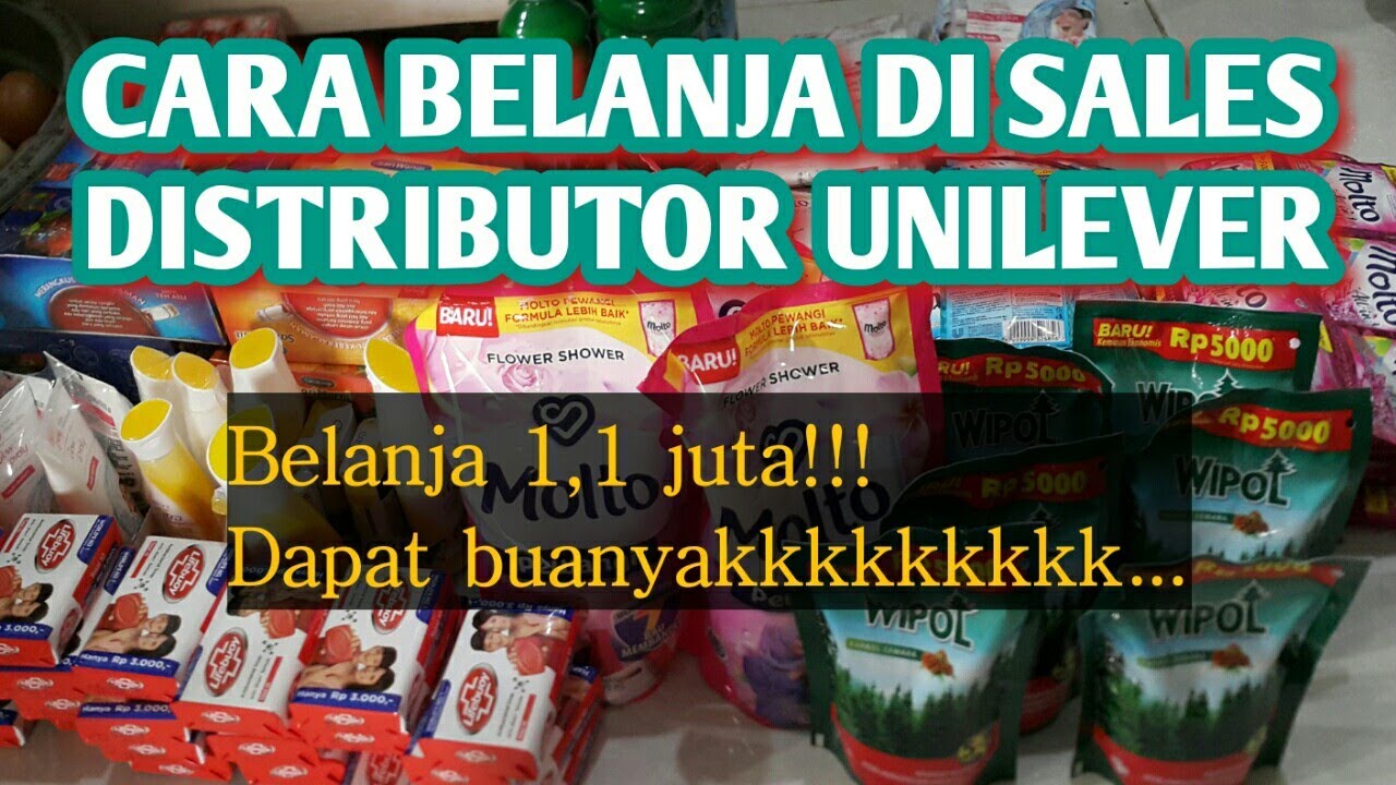 CARA BELANJA DISALES DISTRIBUTOR UNILEVER || HARGA NYUNGSEP BANYAK ...