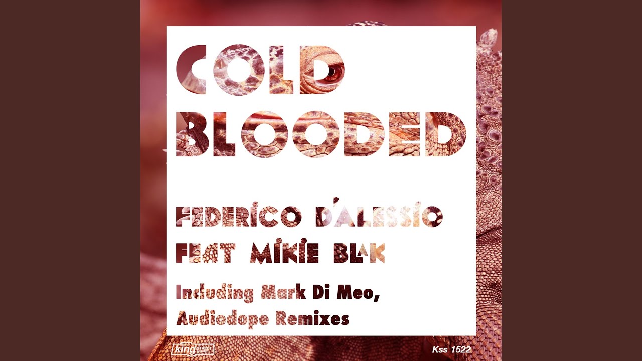 Cold Blooded (Mark Di Meo Vocal Mix) - YouTube