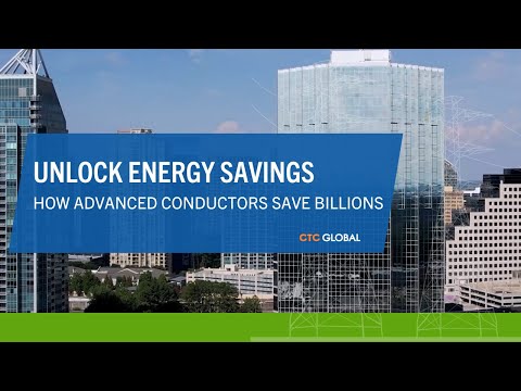 Unlock Energy Savings- How Advanced Conductors Can Save Billions
