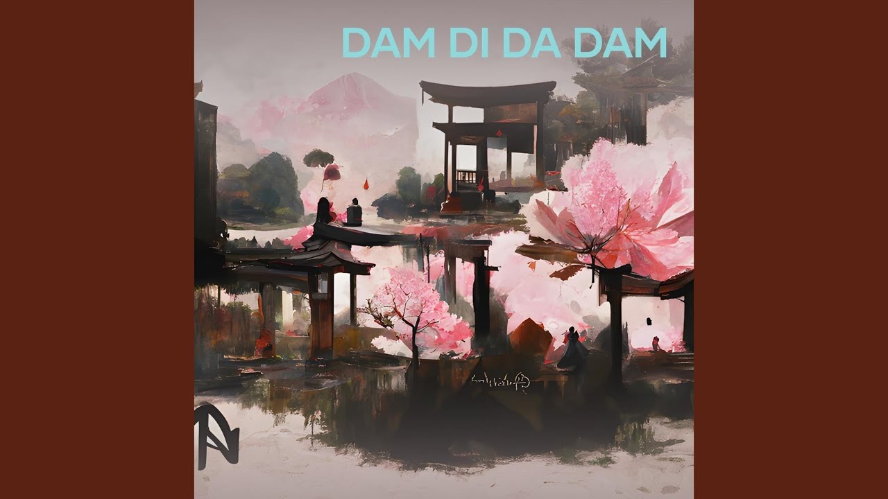 Dam Di da Dam - YouTube