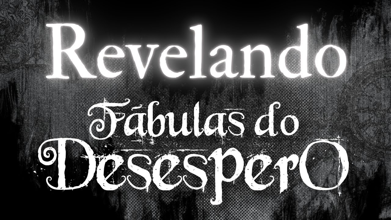 Fábulas do Desespero - REVELANDO - YouTube