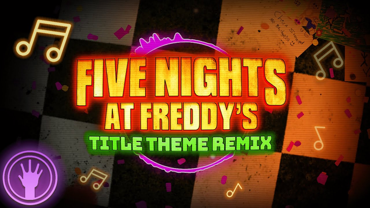 "Five Nights at Freddy's" | FNAF Movie - Title Theme Remix ~ BRASMA ...