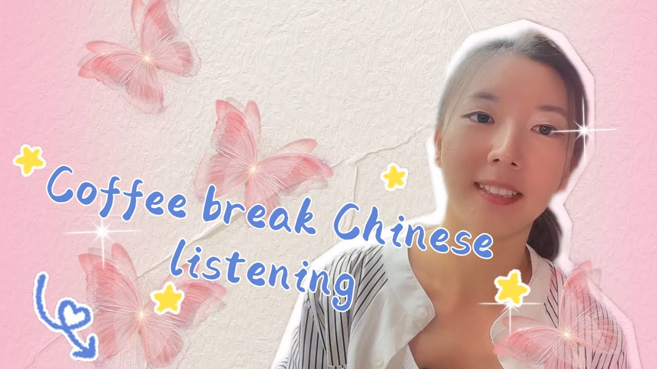 Coffee break Chinese listening(COMPREHENSIBLE INPUT FOR LOW ...