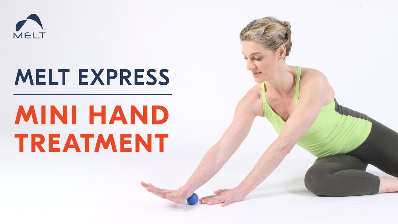 5 Minute Hand Treatment | Improve Hand Grip | MELT Express - YouTube
