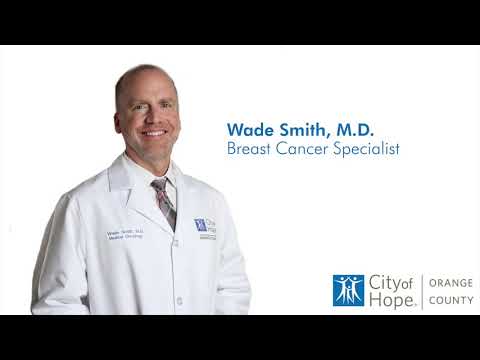 Breast Cancer Specialist: Wade Smith, M.D. | City of Hope Orange County ...