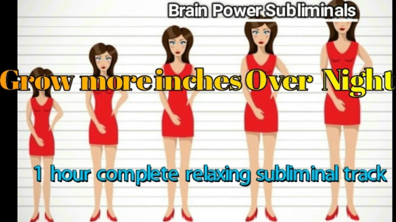 Grow more Inches over Night ★ Complete 1 hour Relaxing Height increasing Subliminal Audio ...