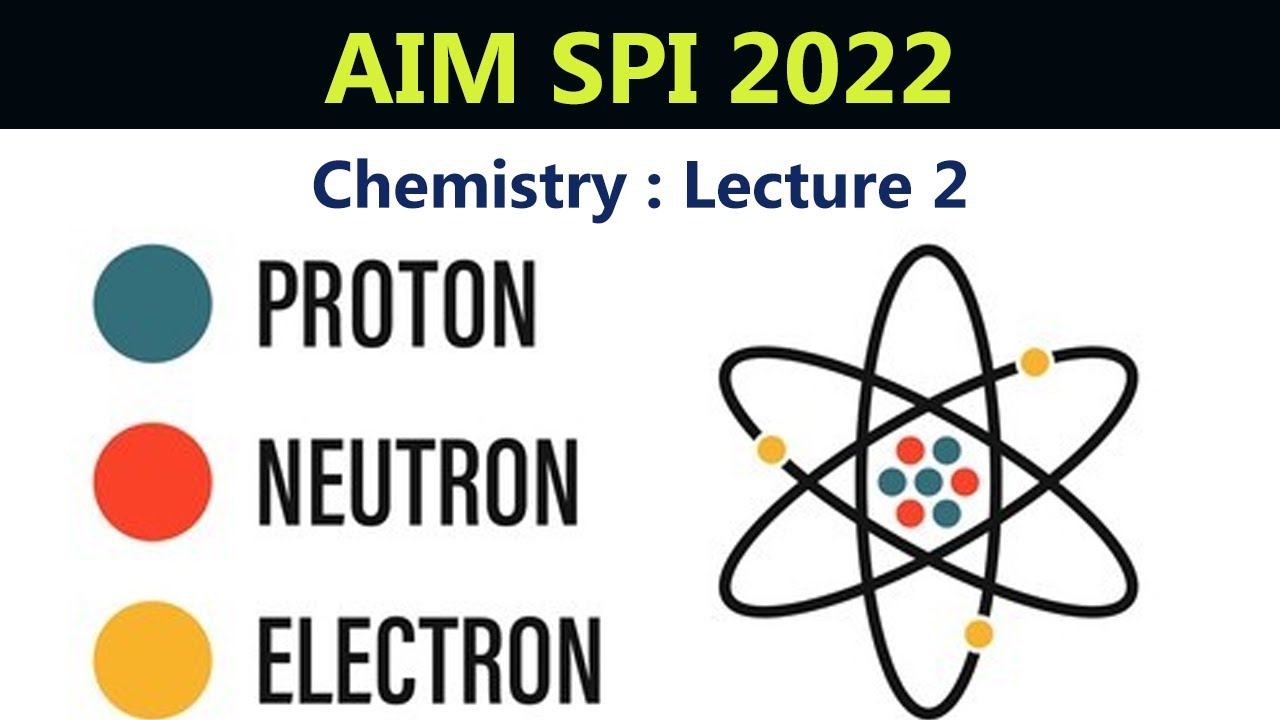 Chemistry | Atomic Structure | Lecture 2 - YouTube
