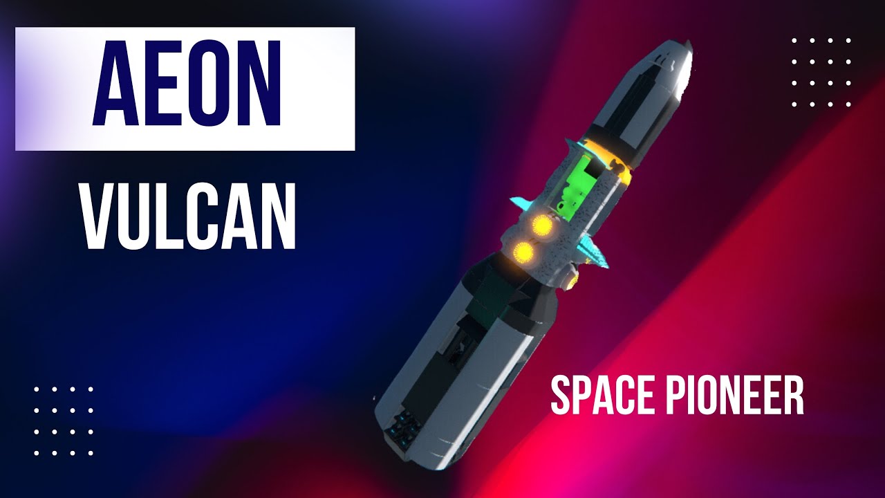 Trailmakers rocket showcase - Aeon Vulcan - YouTube