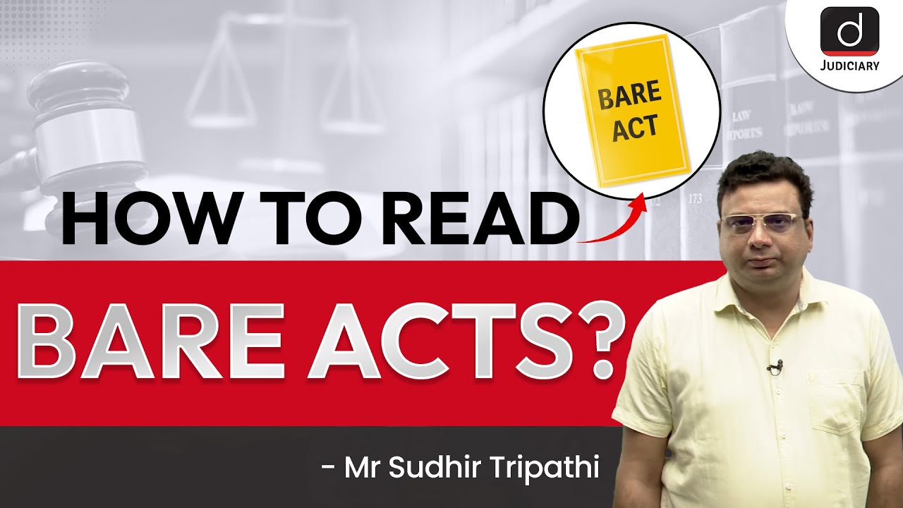 How to Read Bare Acts? | Bare Acts | Judiciary Exams Preparation | Drishti Judiciary - YouTube