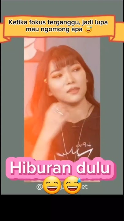 Hiburan dulu 😄 Ketika fokus terganggu, jadi lupa mau ngomong apa 🤣 #hiburan #entertaiment #lucu ...