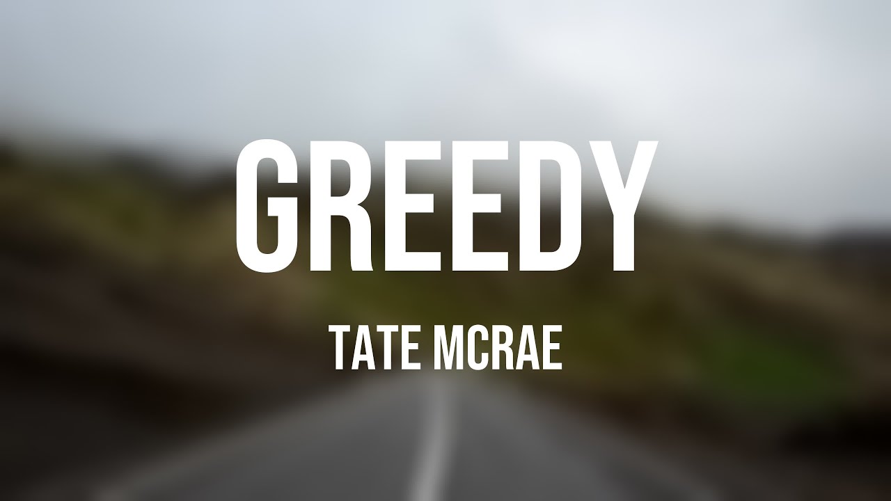 greedy - Tate McRae On-screen Lyrics 💬 - YouTube Music