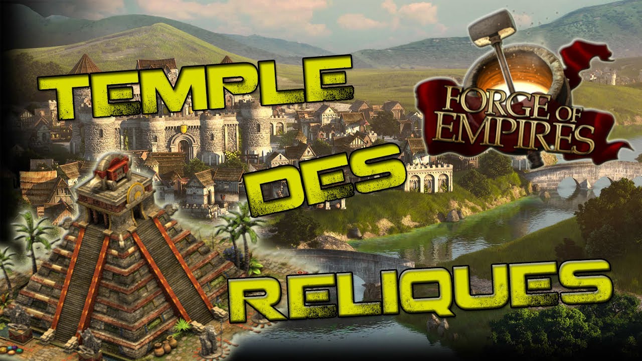 Forge Of Empires - Temple des reliques - YouTube