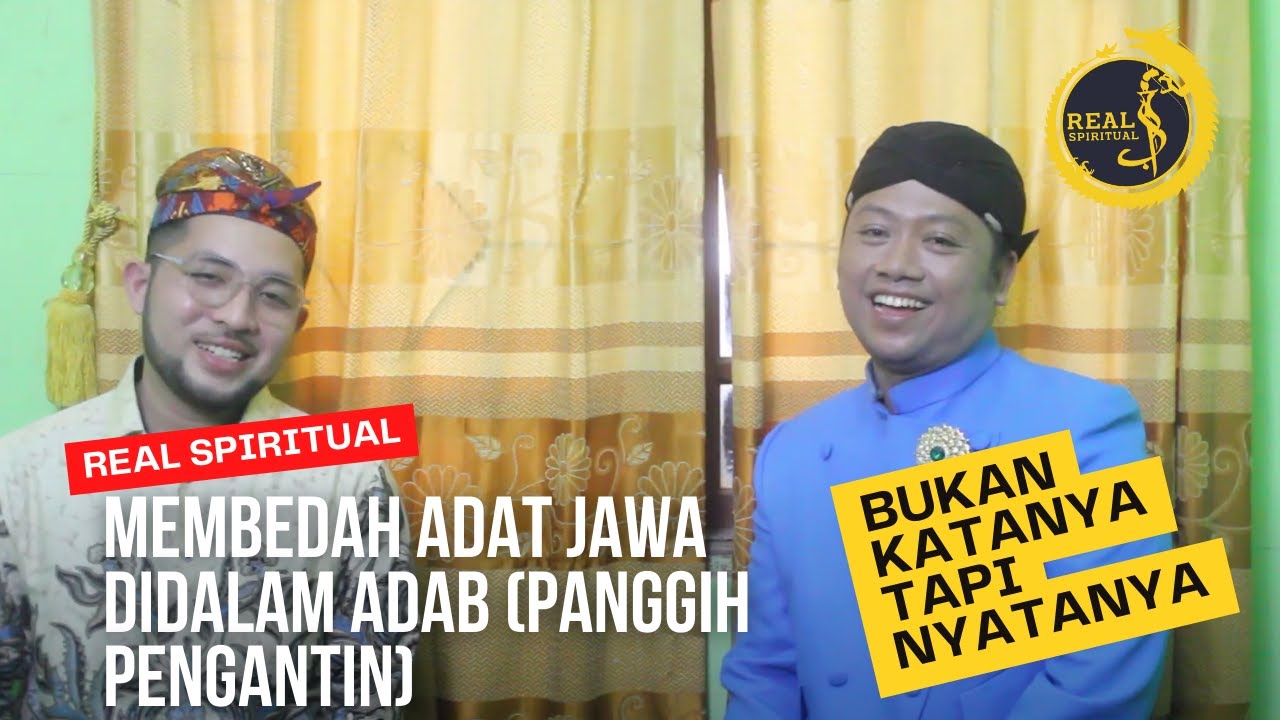Membedah Adat Jawa Didalam Adab (Panggih Pengantin) - YouTube