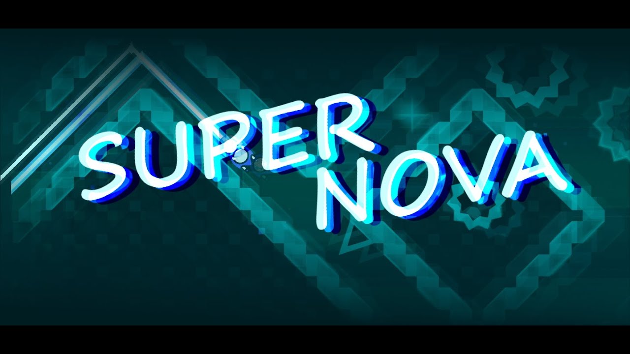 Supernova 100% (Insane Demon) - Geometry Dash - YouTube