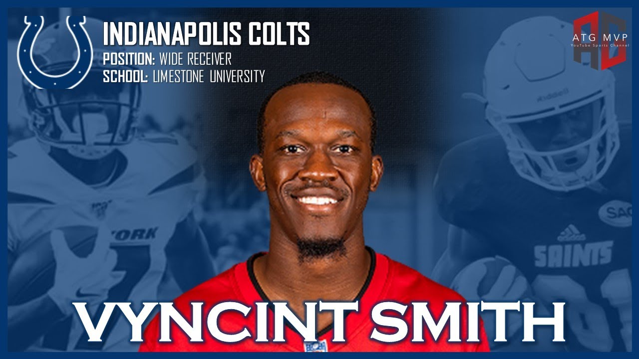 INDIANAPOLIS COLTS: Vyncint Smith ᴴᴰ - YouTube