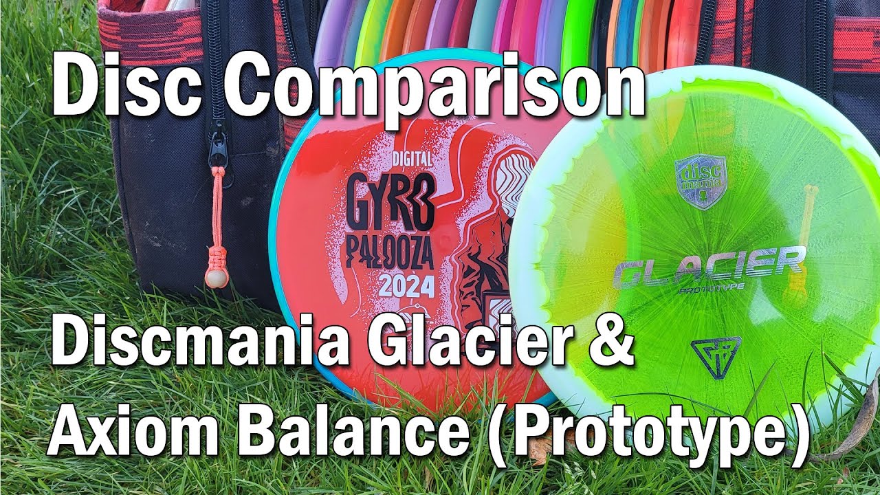 Disc Comparison - Discmania Glacier vs Axiom Balance (Prototype) - YouTube