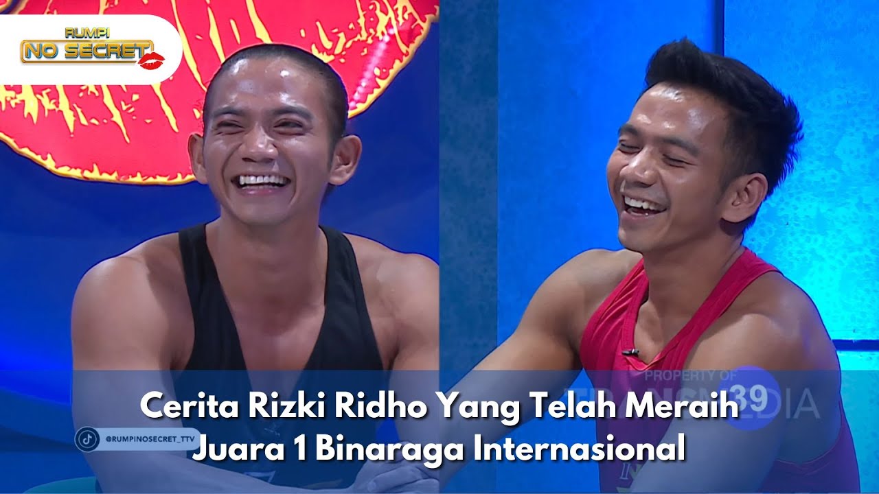 Cerita Rizki Ridho Yang Telah Meraih Juara 1 Binaraga Internasional ...