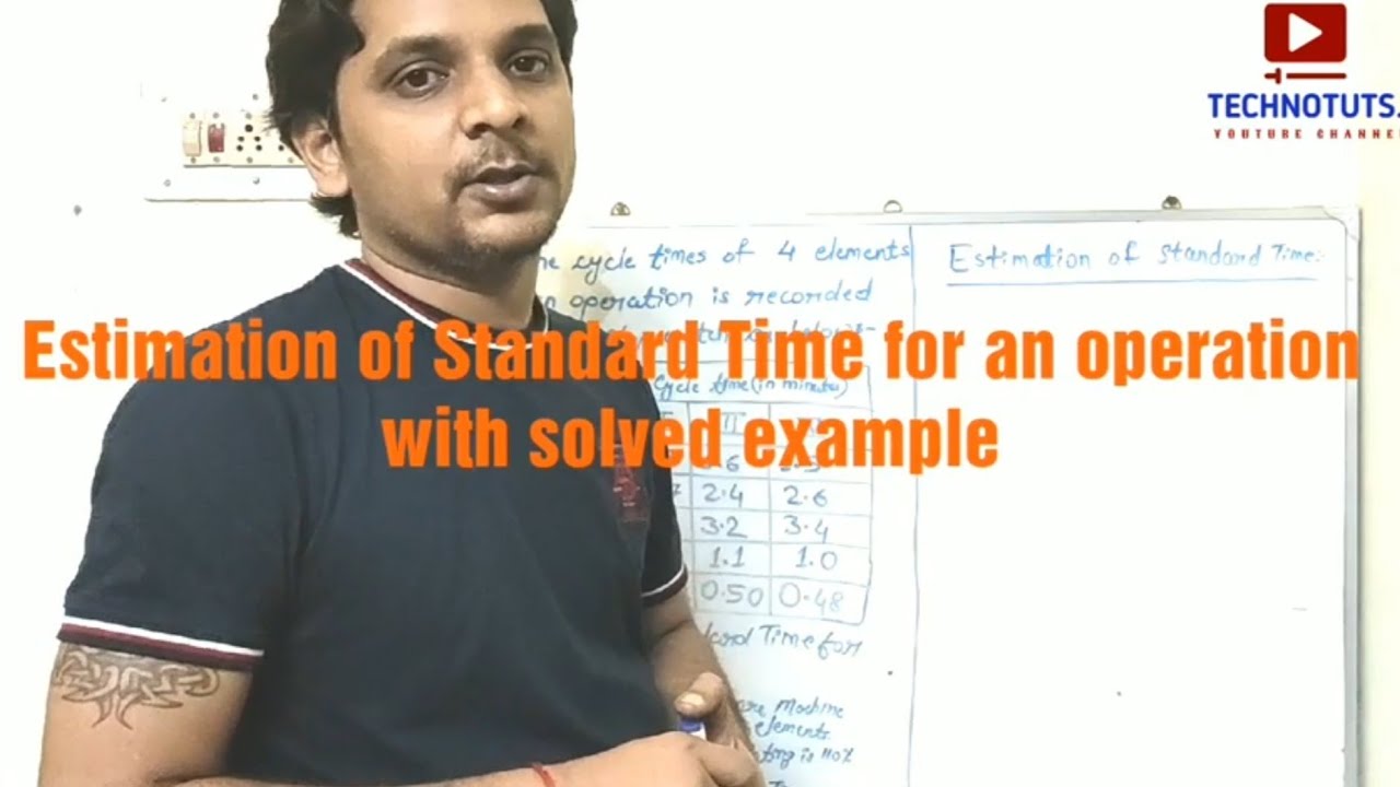 Estimation of Standard Time for an Operation with solved example (Part ...