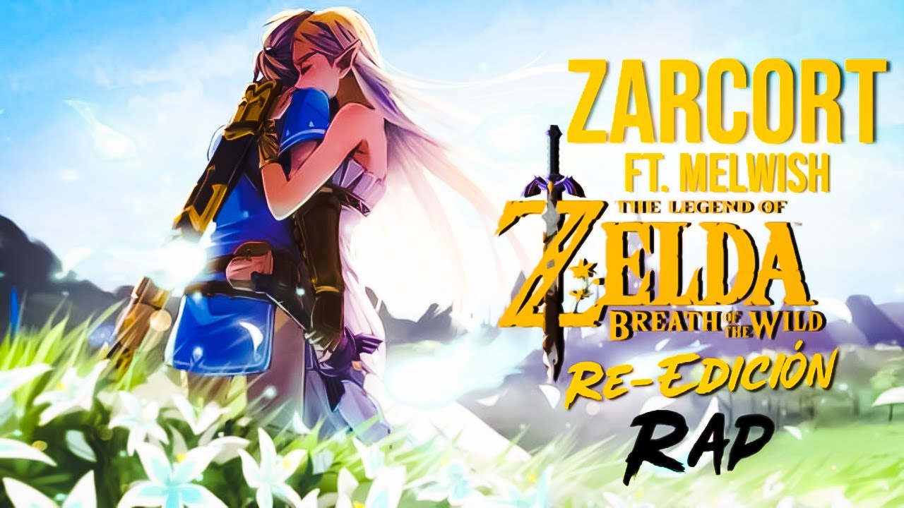 Zarcort ft. Melwish - The Legend Of Zelda RAP | Pero con videoclip de ...
