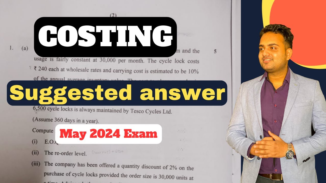 Ca Inter Costing Suggested Answer for May 2024 Exam| Costing Question Paper solutions. - YouTube