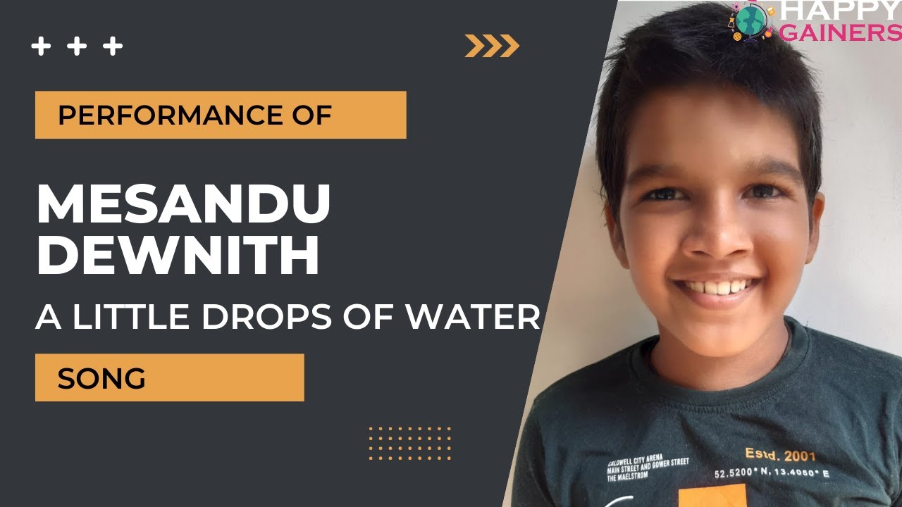 Little Drops Of Water |Mesandu Devnith @happygainers9853 - YouTube