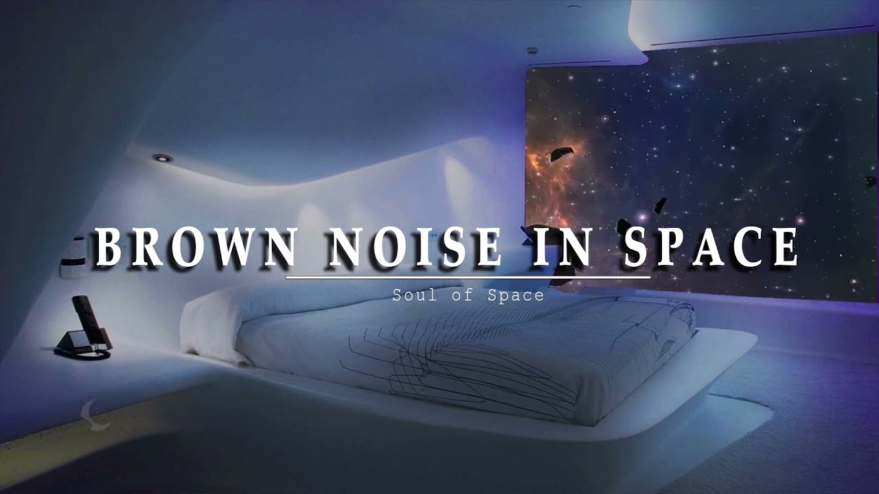 8 HOURS BROWN NOISE - The soft Brown Noise of the spaceship helps you ...