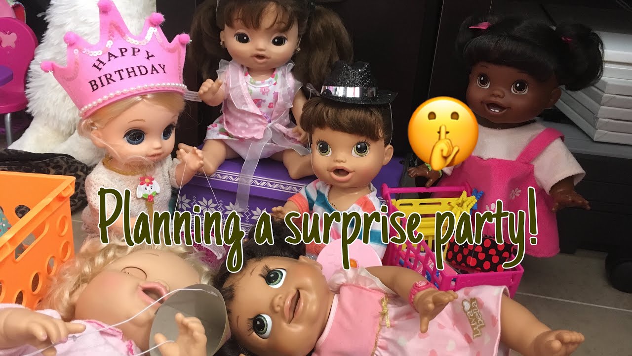 BABY ALIVE: The babies plan a surprise party! - YouTube