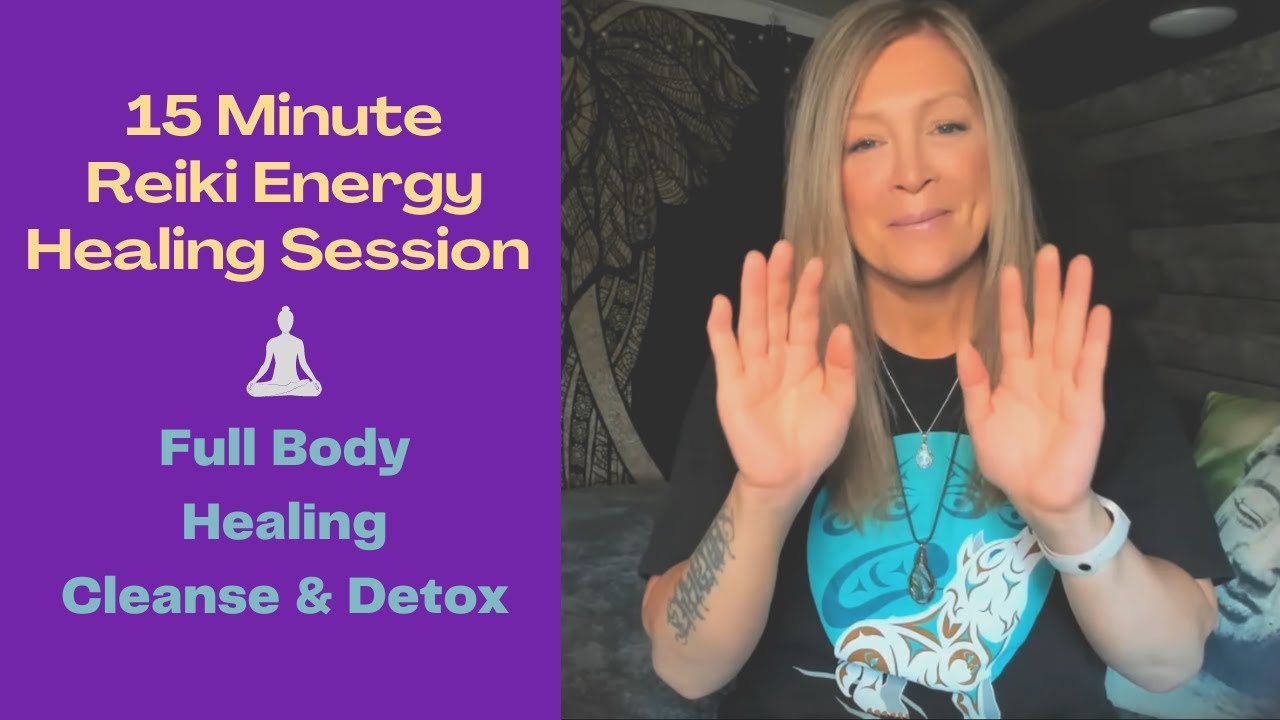 Reiki Full Body Energy Healing | Cleanse & Detox - YouTube