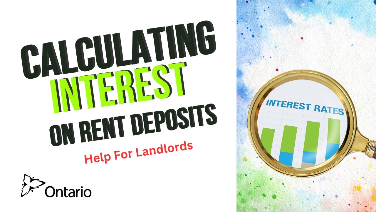 Calculating Interest on Rent Deposits - YouTube