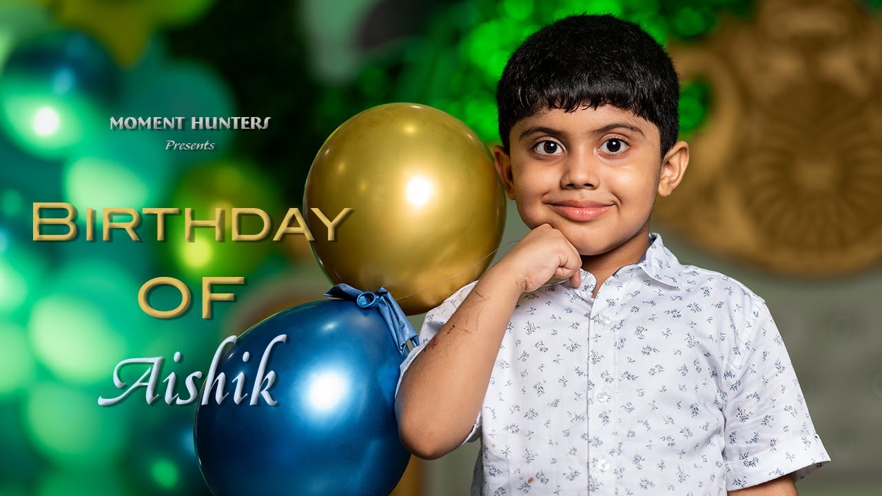 Birthday || Aishik || Moment Hunters - YouTube