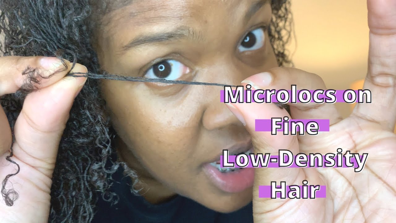 MICROLOCS ON FINE LOW-DENSITY HAIR | WHAT IT'S REALLY LIKE | LOC CHAT # ...