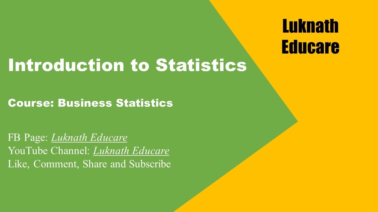 Introduction of statistics | Business Statistics | Luknath Educare - YouTube