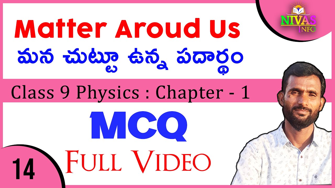 Class 9 Physics Chapter -1 Matter Around Us | MCQ | Full Video ...