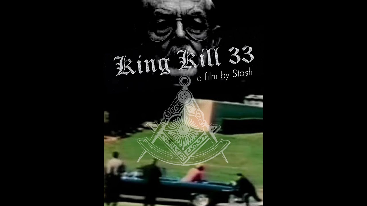 King Kill 33 Who killed JFK RFK and MLK? - YouTube