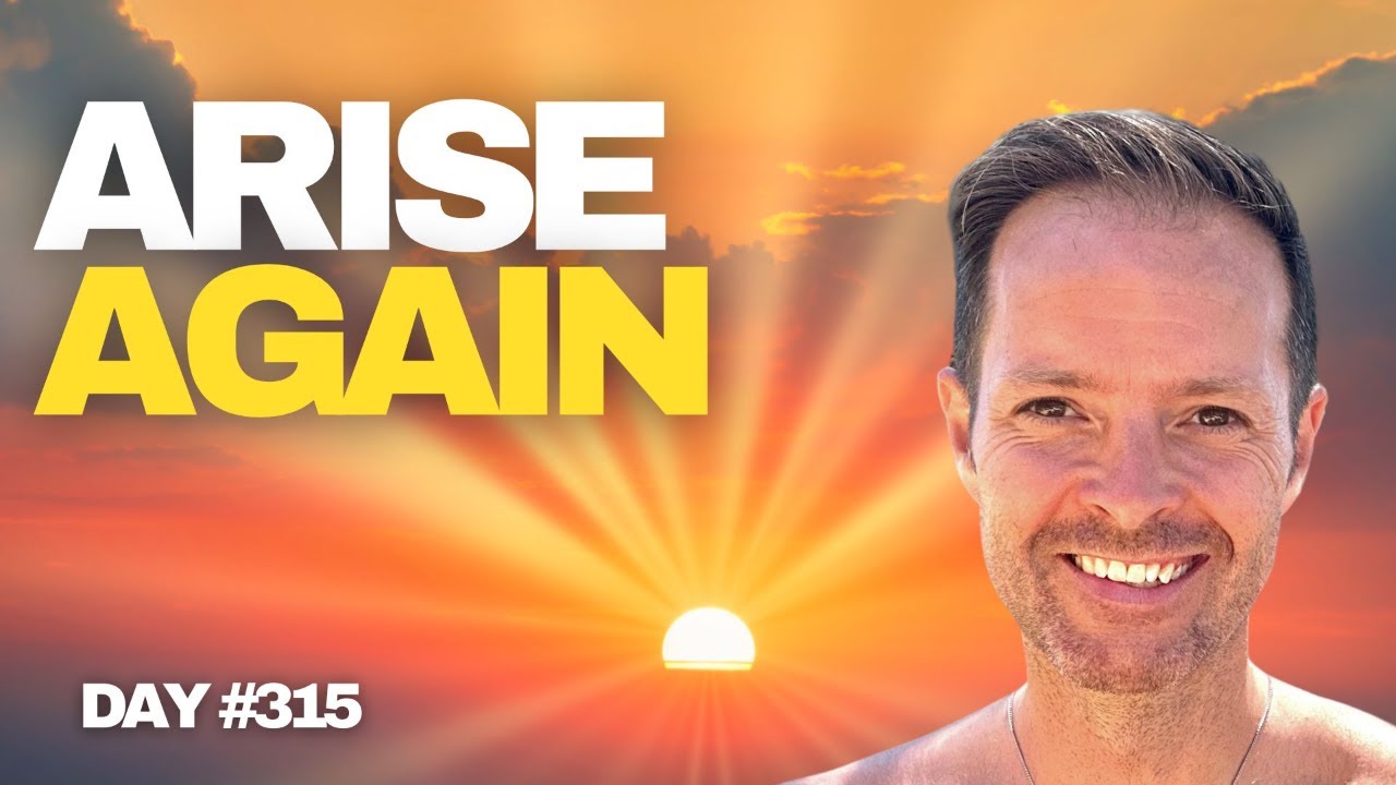 Arise Again - Day 315 - YouTube
