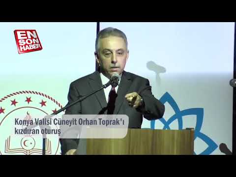 Konya Valisi Cüneyt Orhan Topraki kızdıran oturuş