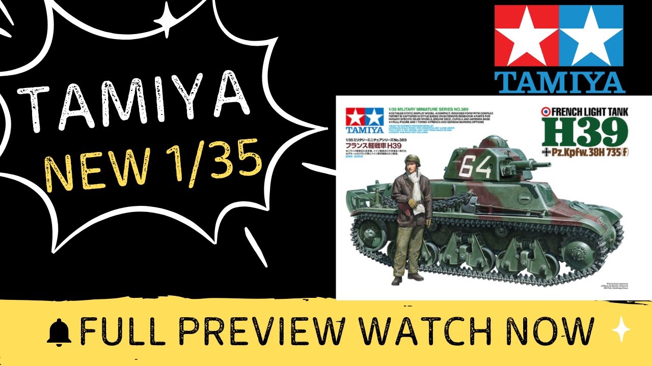 TAMIYA 35389 1/35 NEW FRENCH TANK H39 LOO INSIDE FILL PREVIEW - YouTube