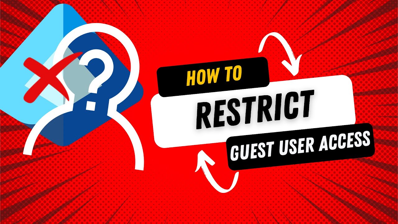How to restrict guest user access in Entra ID - YouTube