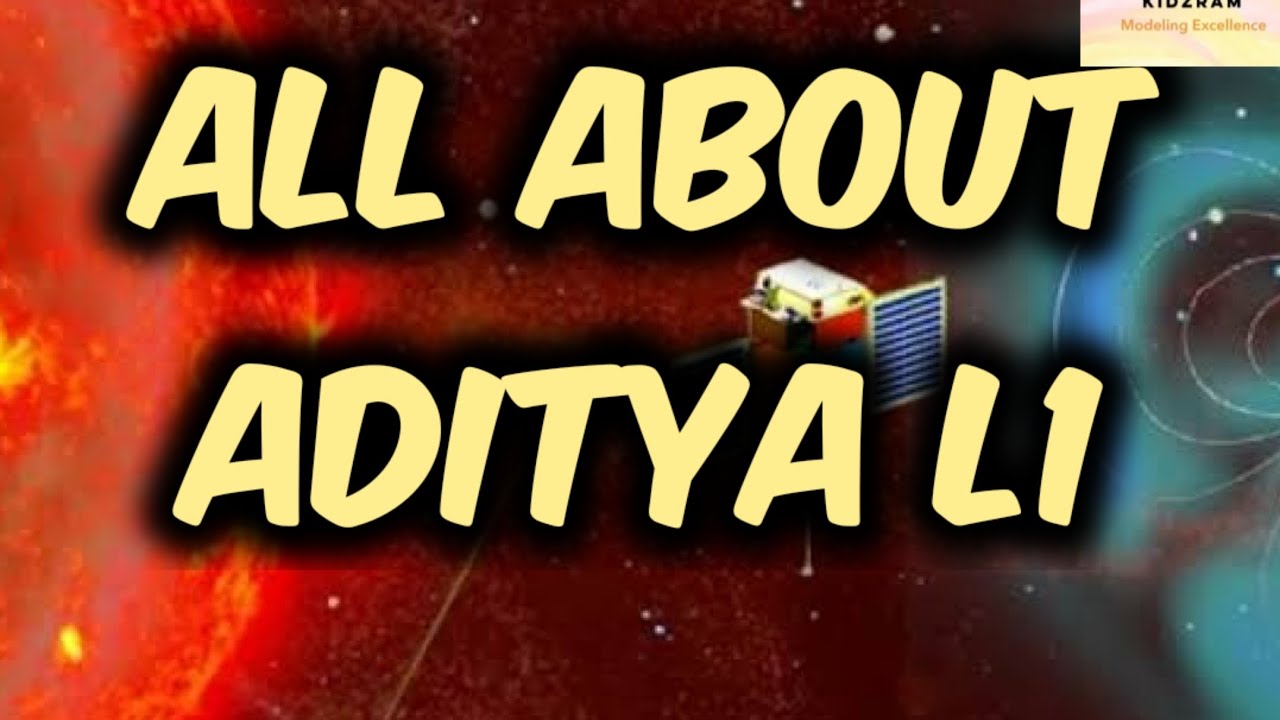 All about Aditya L1 - YouTube