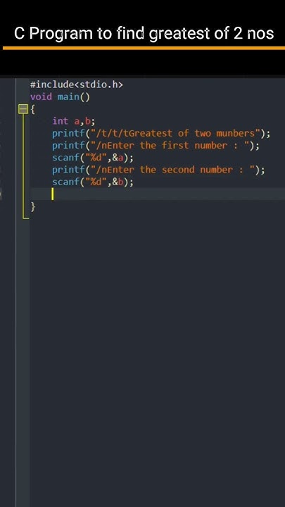 C Program To Find The Greatest Of Two Numbers Trending Coding Programming Cprogramming Youtube 8915