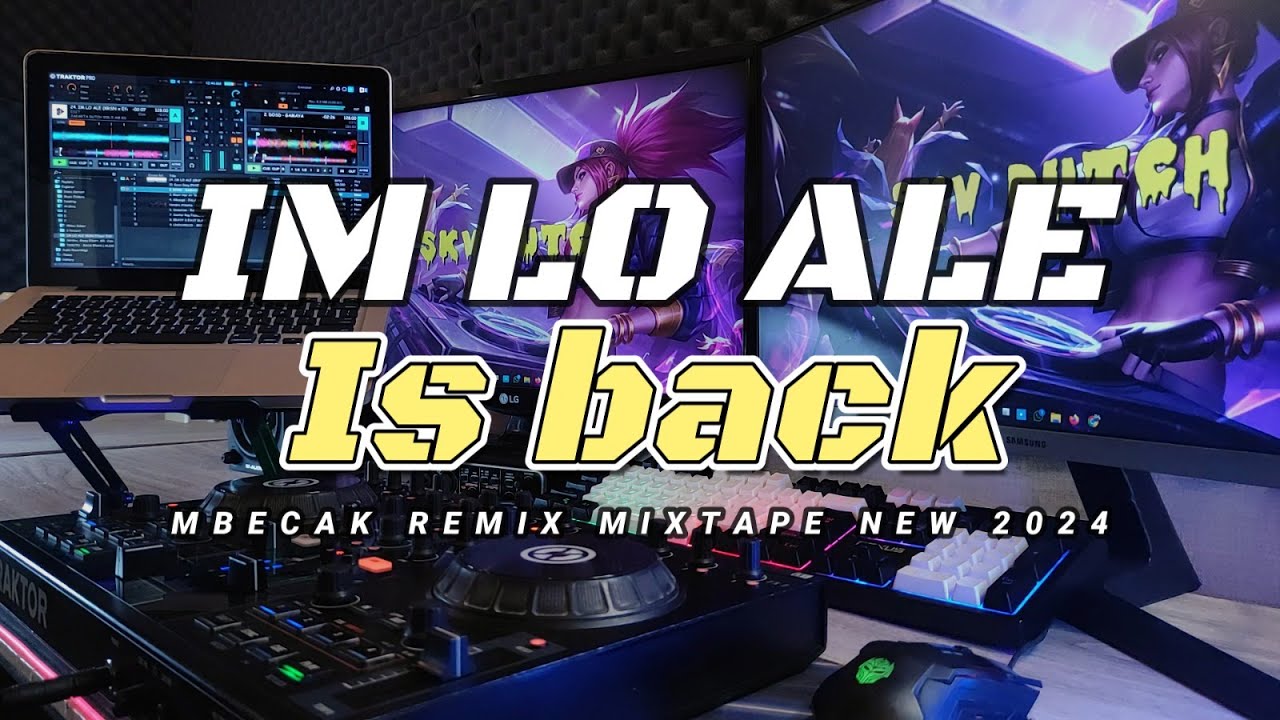 IM LO ALE IS BACK !!! BECAK REMIX MIXTAPE - YouTube