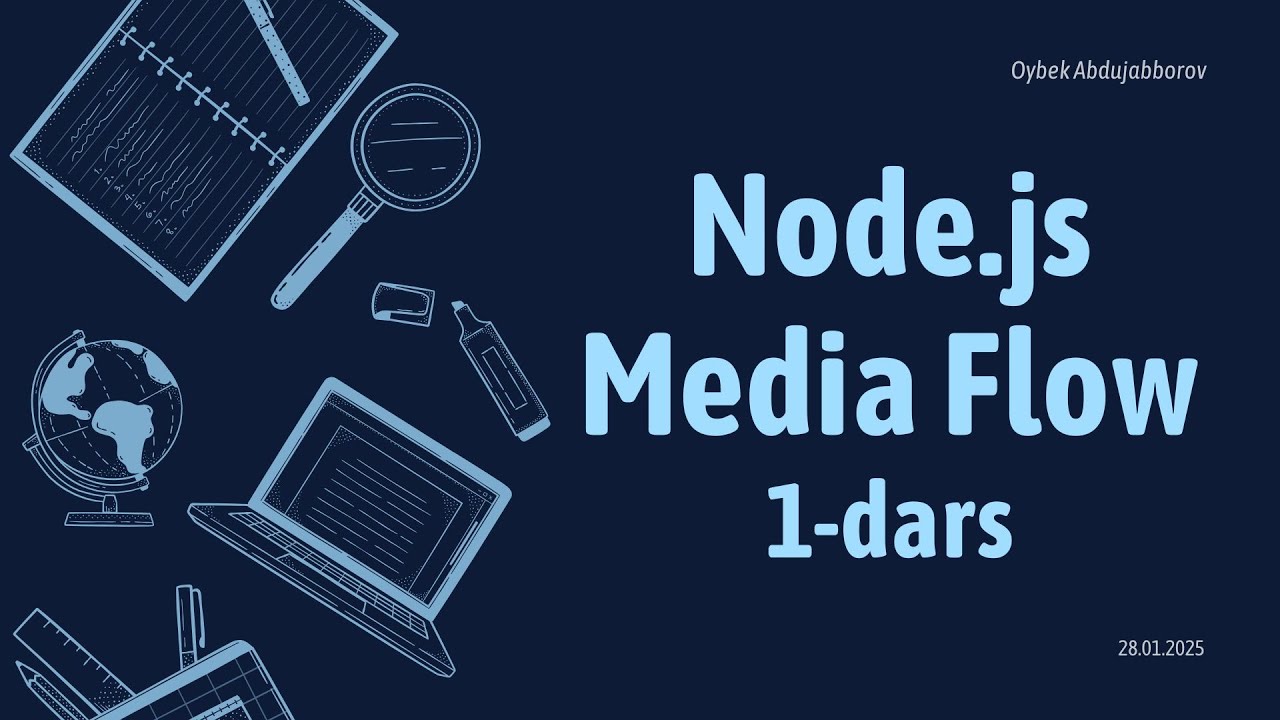 Media Flow 1-dars | Node.js, Express.js - YouTube