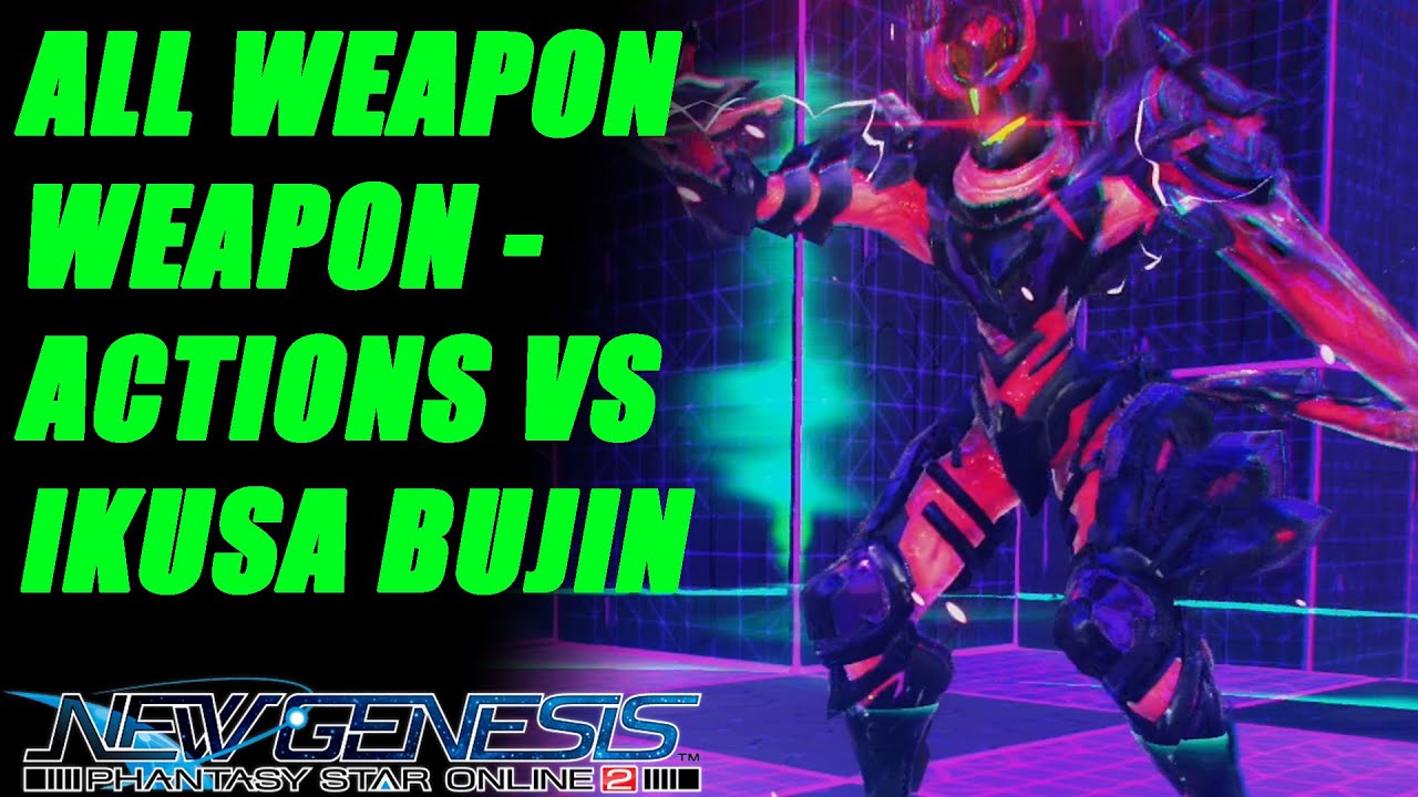 PSO2:NGS All Weapon Actions vs Ikusa Bujin's 1 hit grab attack - YouTube