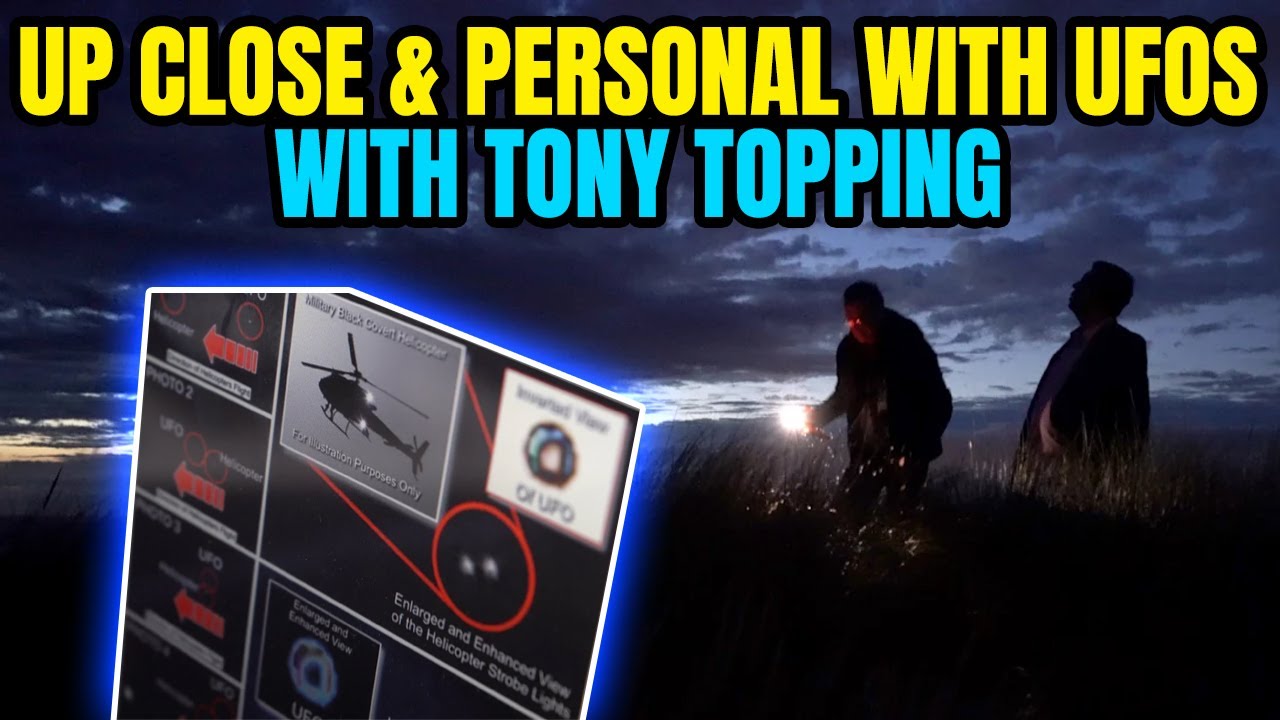 Up Close and Personal with UFOs with Tony Topping | United Kingdom ...