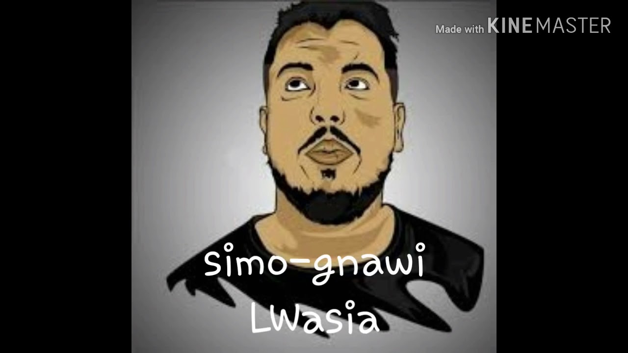 Simo Gnawi ☆ Lwsai ☆moniir tv ☆الكلمات 2020 - YouTube