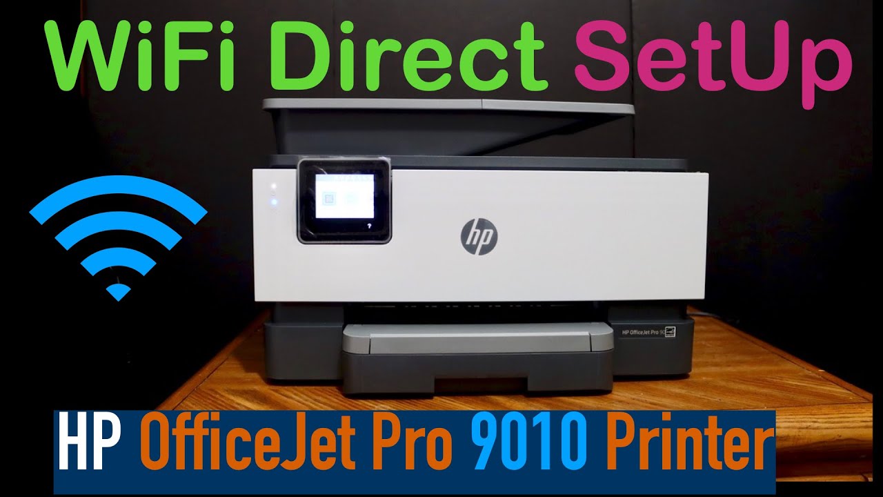 HP OfficeJet Pro 9010 WiFi Direct SetUp YouTube hp-officejet-pro-9010-wifi-direct-setup-youtube