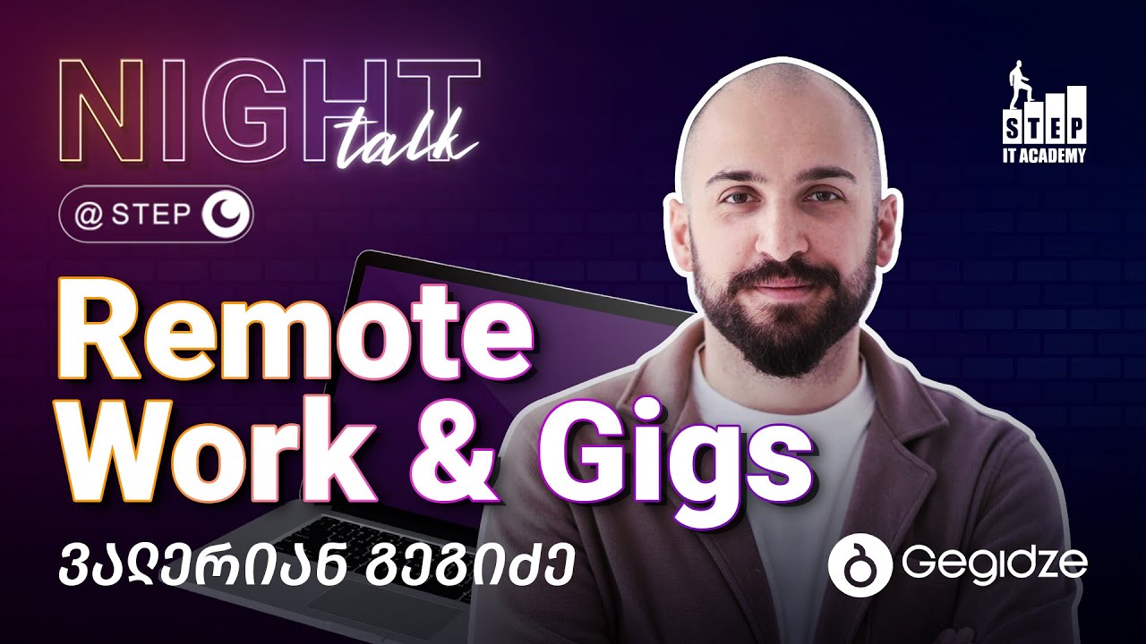 Remote Work & Gigs | #NightTalk ვაკო გეგიძესთან ერთად EP.01 [*სატესტო ...