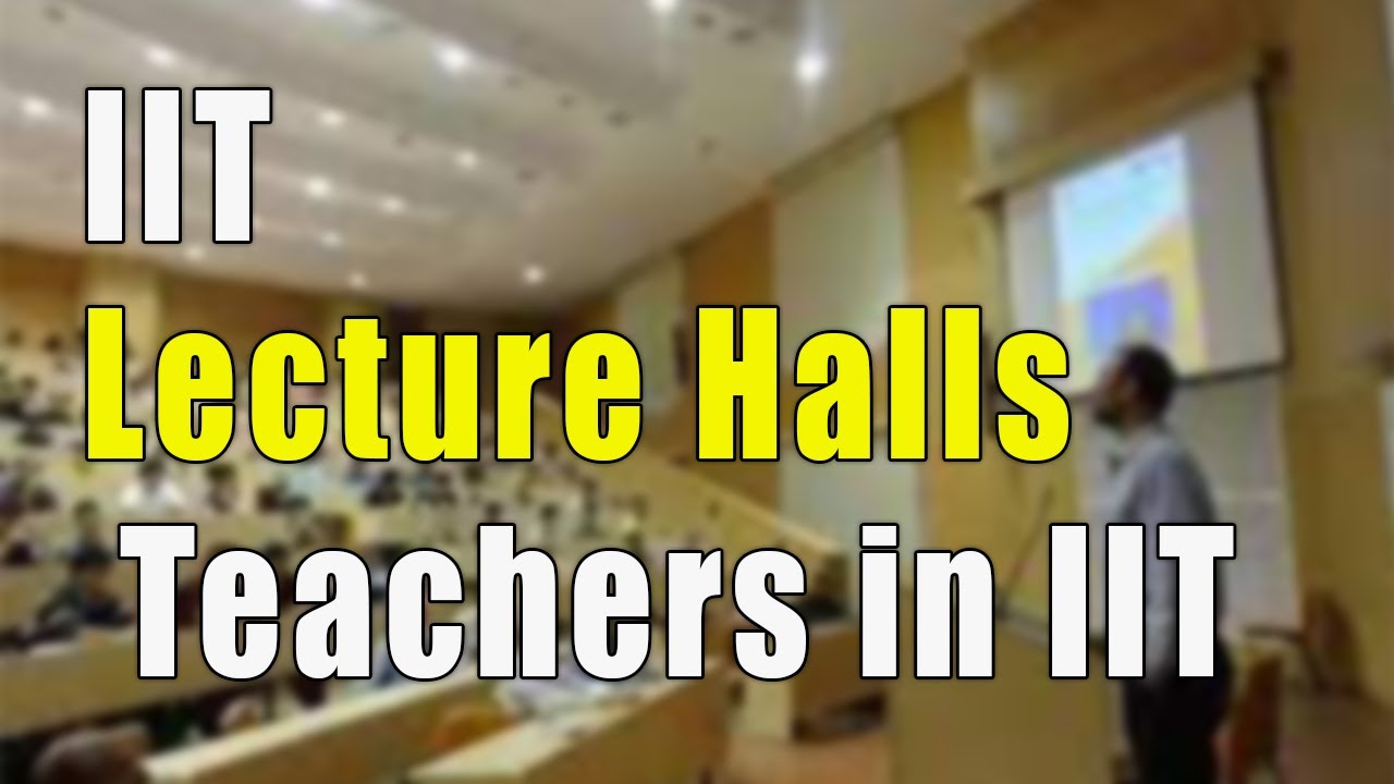 IIT Lecture Hall Vlog || Vishal Devra || Vlog 41 #freshers #iitkgp # ...