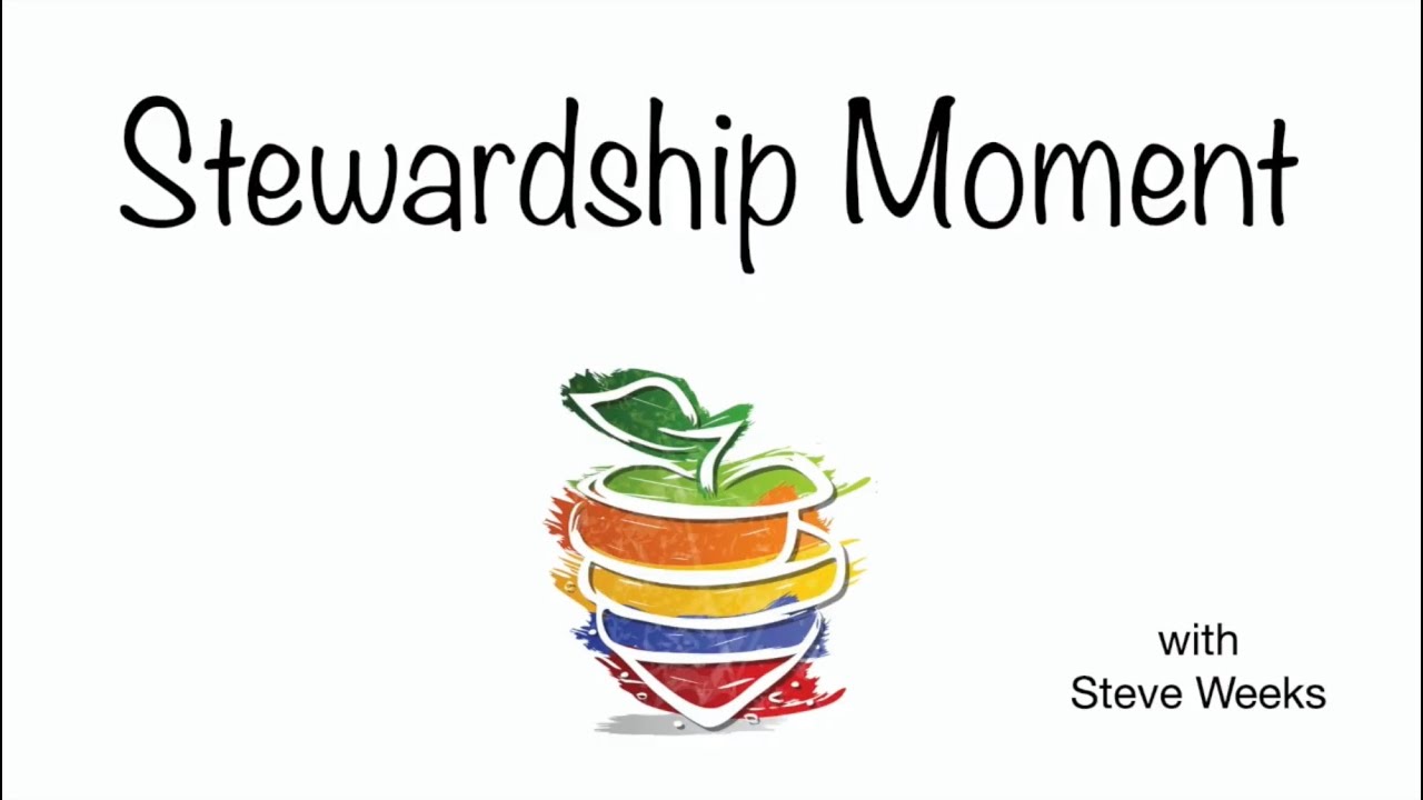 CW Stewardship Moment - Steve Weeks - YouTube