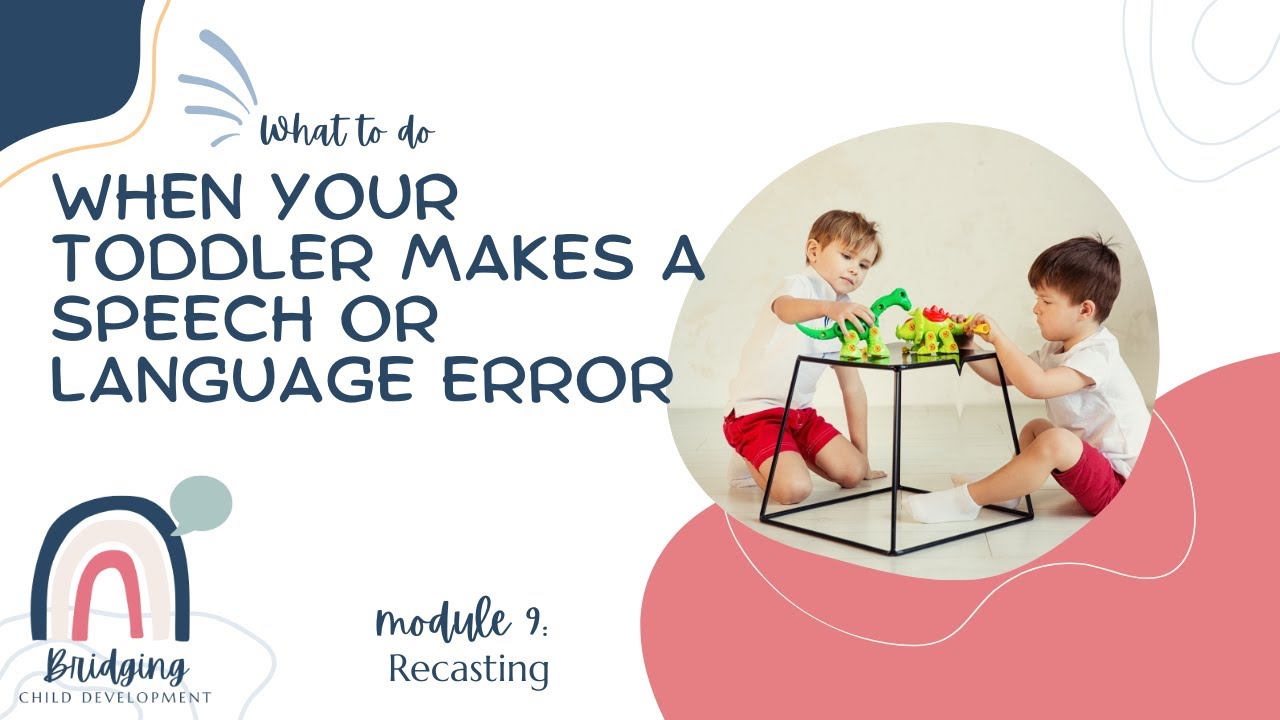 Speech Therapist Explains Strategy Recasting for Improving Your Child's ...